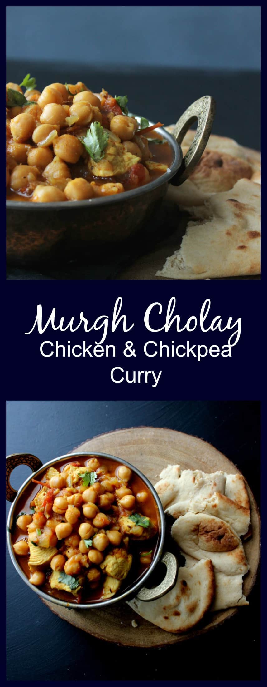 Murgh Cholay - a Pakistani Chicken and Chickpea Curry - Flour & Spice