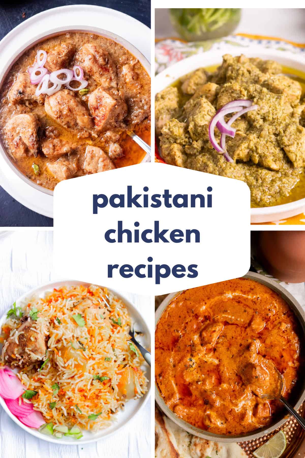 30+ Top Rated Pakistani Chicken Recipes! - Flour & Spice