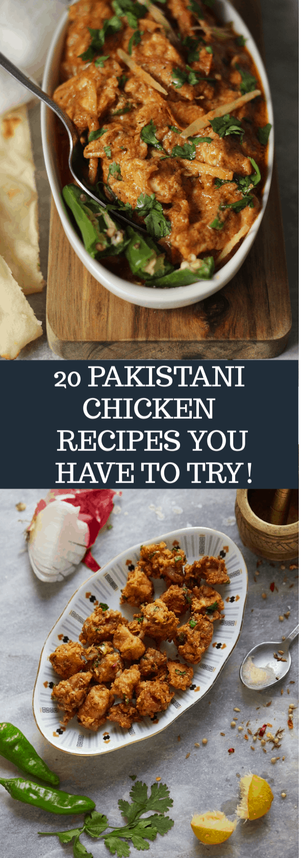 30+ Top Rated Pakistani Chicken Recipes! - Flour & Spice