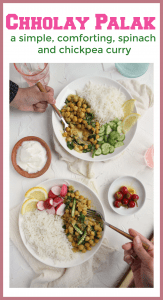 Chana Palak or Chholay Palak - Chickpea & Spinach Curry - Flour & Spice